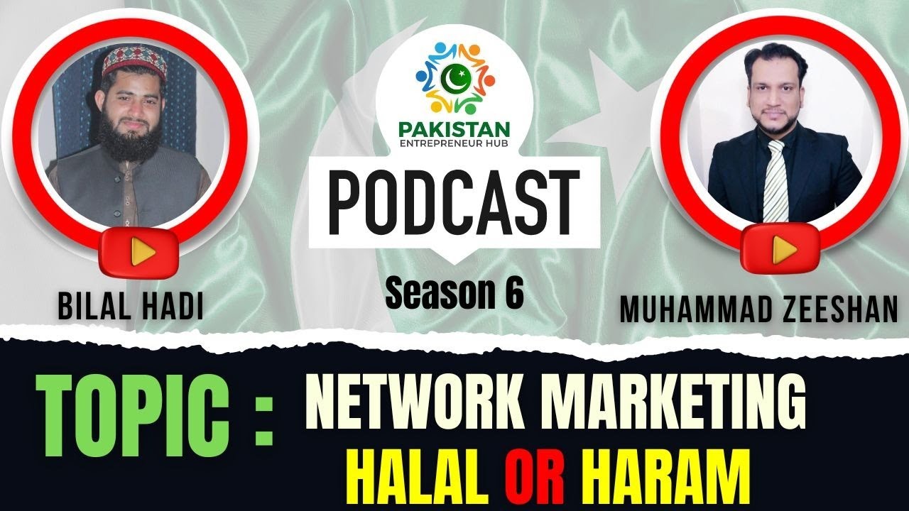 Network Marketing Halal OR Haram | 11th Hour On Pakistan Entrepreneur ...