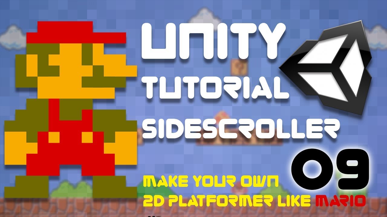 Unity Tutorial 2d Side Scroller Super Platformer Bros Episode 9 Parallax Scrolling Youtube