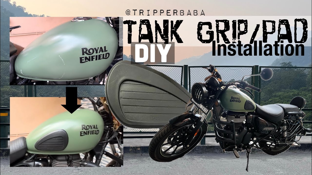 Tank pad/Grip | Royal Enfield Meteor 350 tank pad installation | DIY @Tripperbaba7 - YouTube
