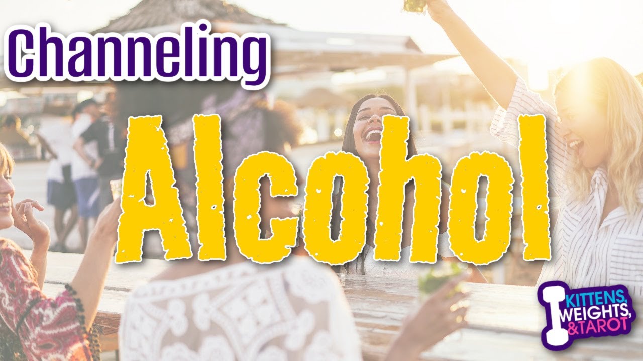 Psychic Channeling Alcohol | Ep.77 - YouTube