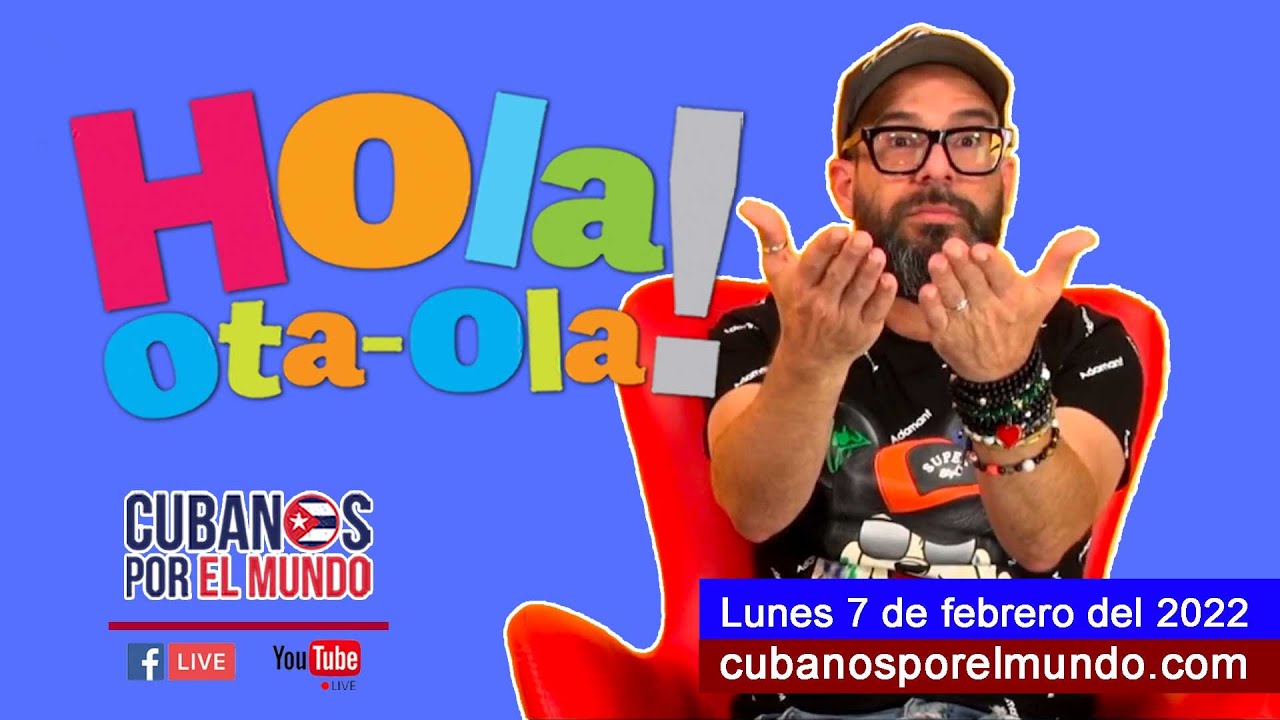 Alex Otaola en Hola! Ota-Ola en vivo por YouTube Live (lunes 7 de ...