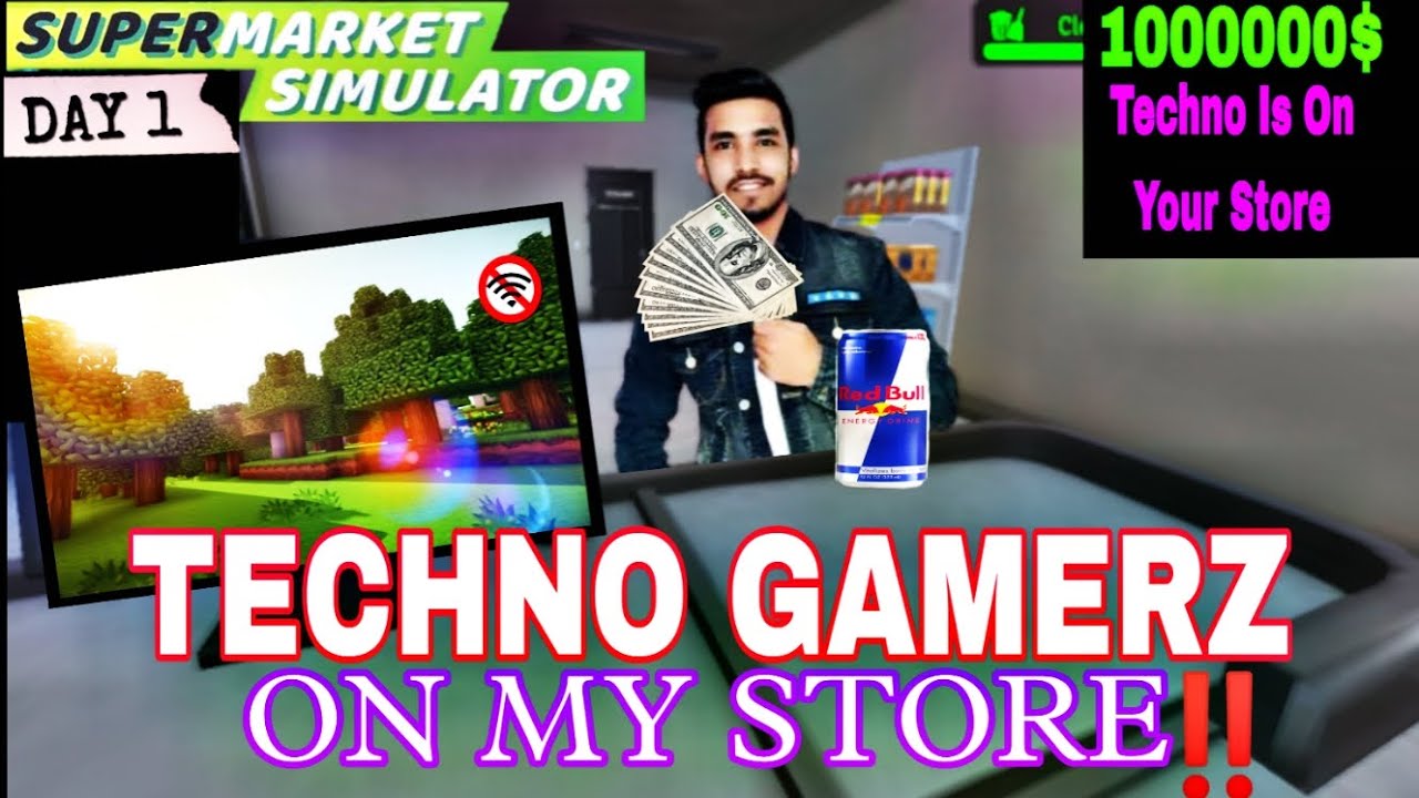 TECHNO GAMERZ ON MY NEW STORE🤩🤯 | SUPERMARKET SIMULATOR | PART 1 ...