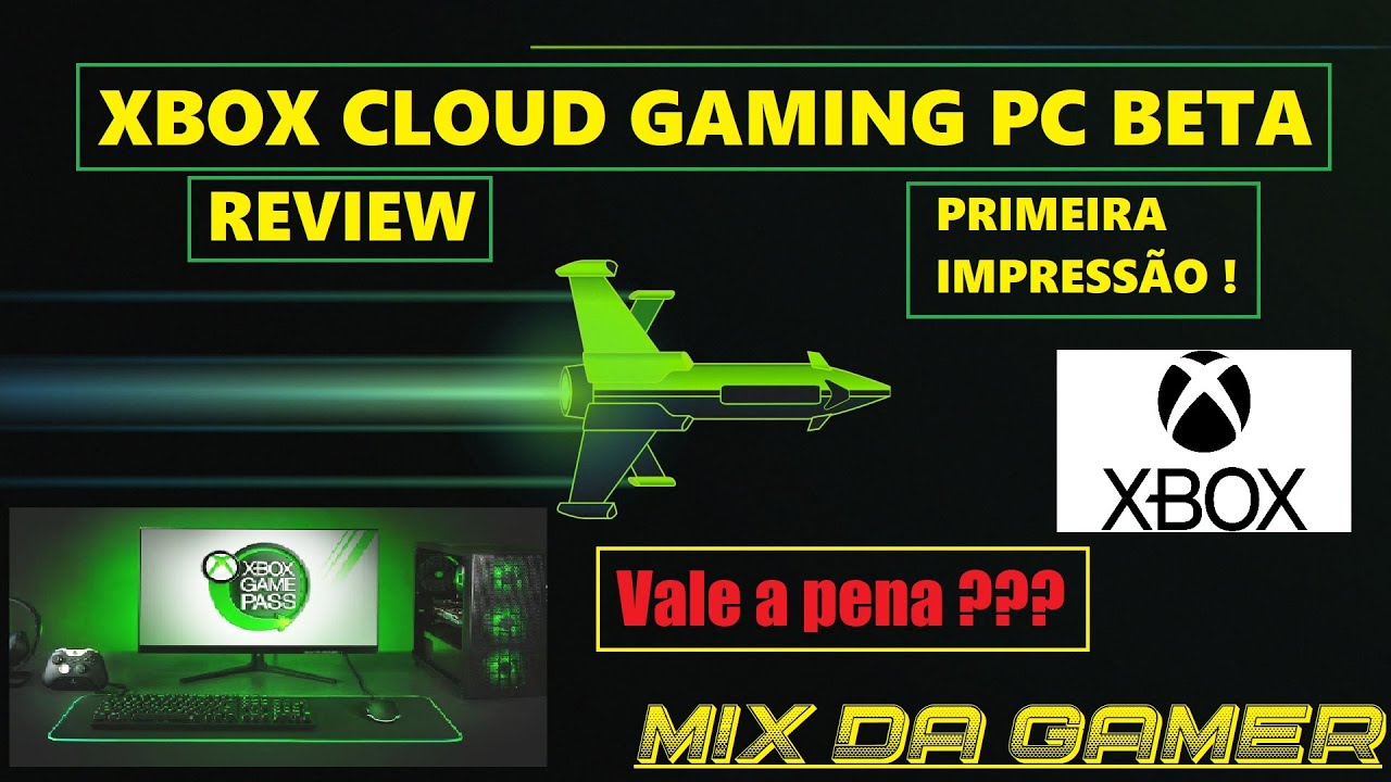 XBOX CLOUD GAMING PC BETA REVIEW - YouTube