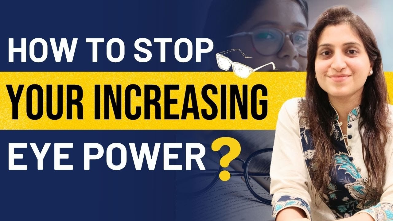 How to Stop Your Increasing Eye Power? Tips to Control Myopia ...