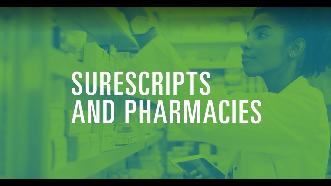 Surescripts and Pharmacies - YouTube
