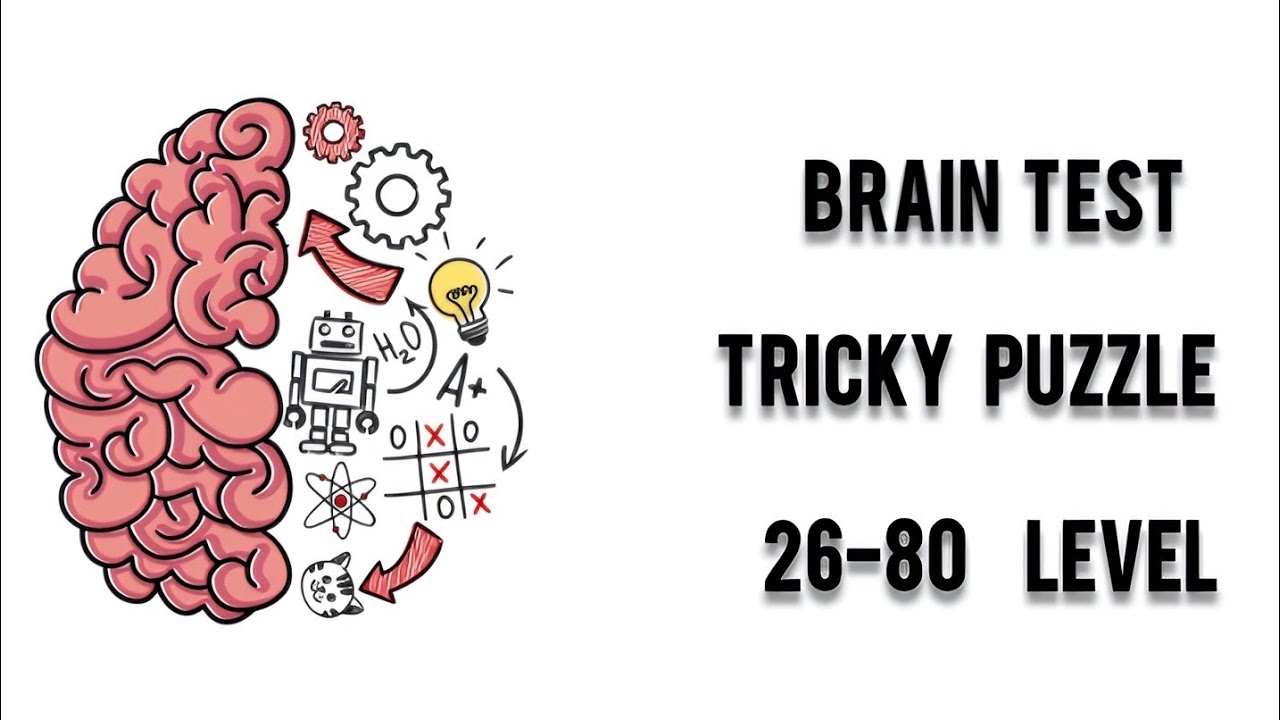 Brain Test Tricky Puzzle Game | 26 - 80 Level - YouTube