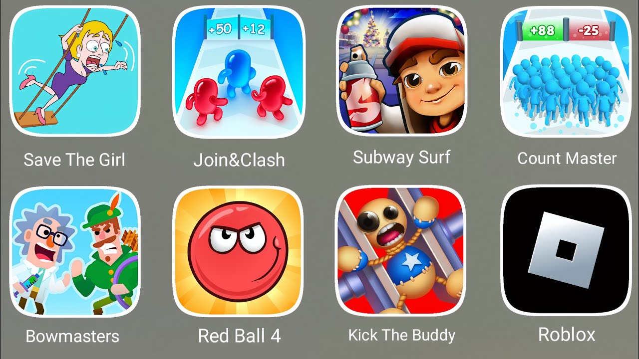 Save The Girl,Kick The Buddy,Red Ball 4,Bowmasters,Count Master 3D ...