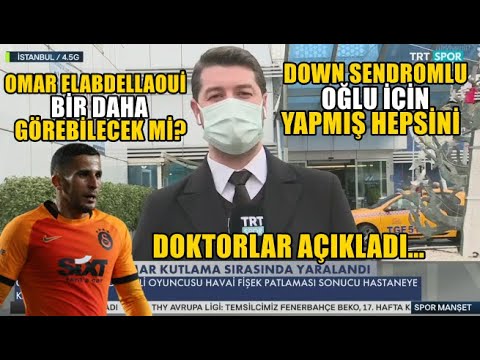 Omar Elabdellaoui Kötü Haber !! Hayati Tehllikesi Devam Ediyor Mu? l GALATASARAY
