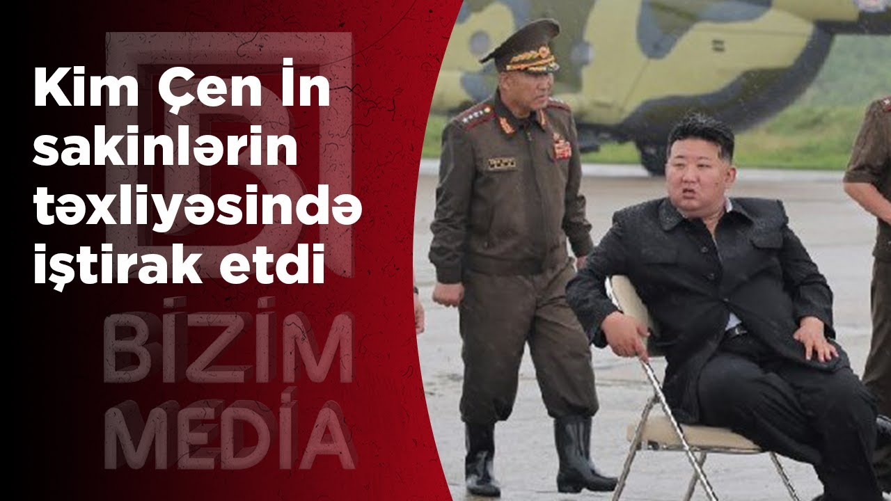 Kim Çen İn sakinlərin təxliyəsində iştirak etdi - YouTube