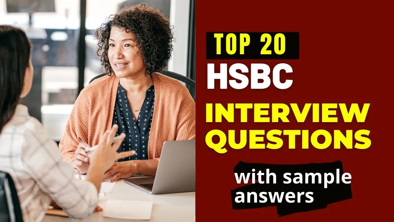 HSBC Interview Questions And Answers For 2024 YouTube hsbc-interview-questions-and-answers-for-2024-youtube