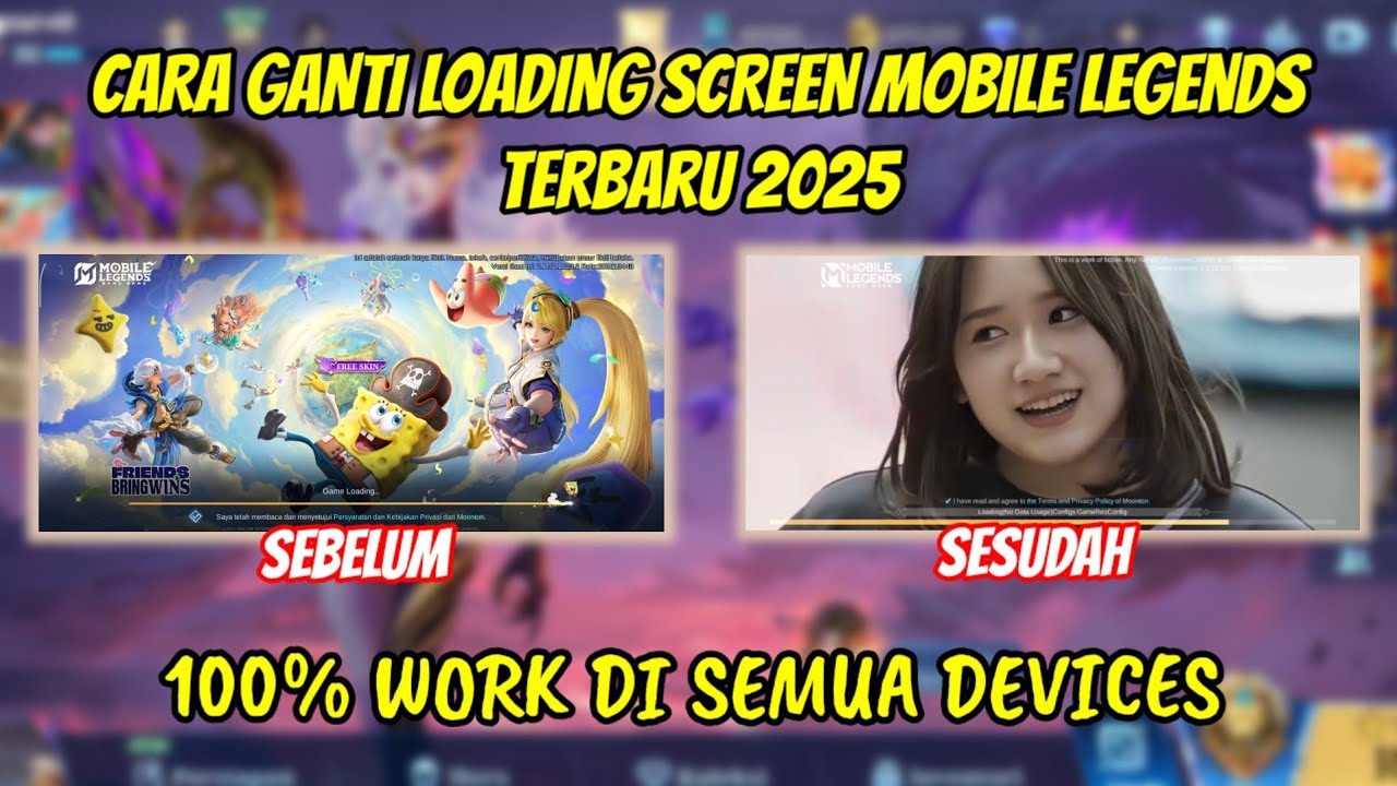 CARA GANTI LOADING SCREEN MOBILE LEGEND 2025 | CARA PASANG LOADING ...