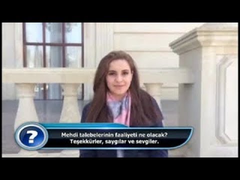 İslam hakim olduktan sonra Mehdi talebelerinin faaliyetleri ne olacak?