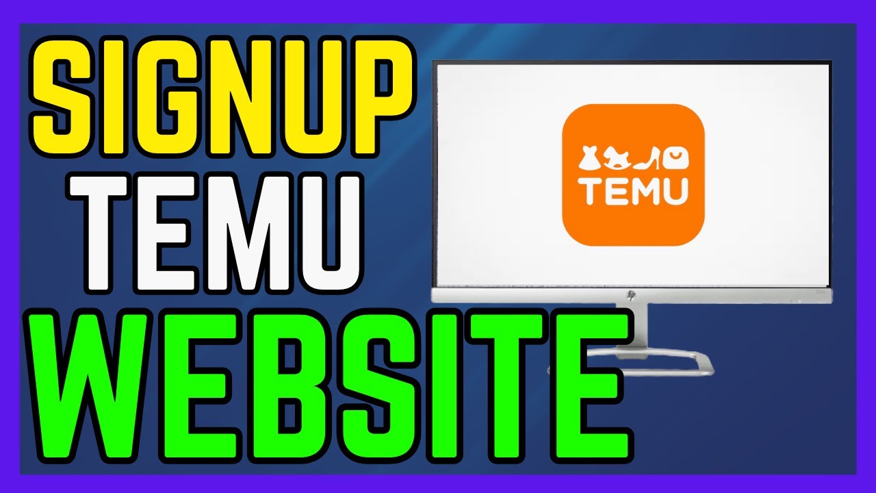 How To Sign Up On Temu Website - (Full Guide!) - YouTube