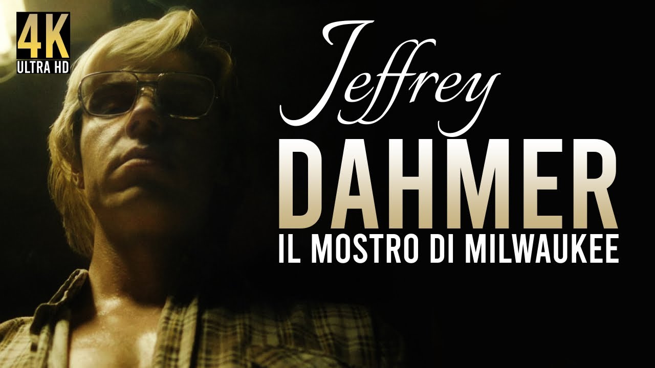 JEFFREY DAHMER - il Mostro di Milwaukee 𝟺𝙺 - YouTube