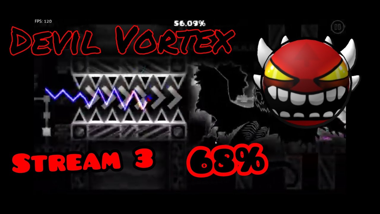 🔴Devil Vortex 68% x3, 58-100 x4 Stream #4 - YouTube
