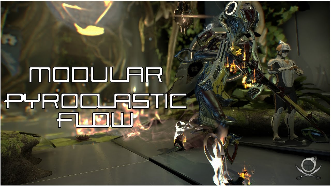(Warframe) Modular: Pyroclastic Flow - Floor Is Lava!! - YouTube