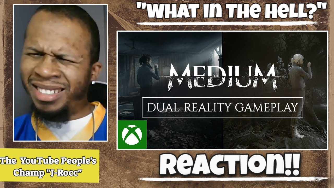 * Reaction To The Medium Dual Reality Gameplay Trailer (2020) - YouTube