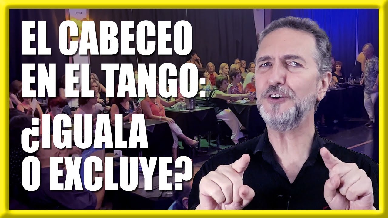 😳 EL CABECEO EN EL BAILE DE TANGO: ¿TRADICIÓN O EXCLUSIÓN? | Cultura de ...
