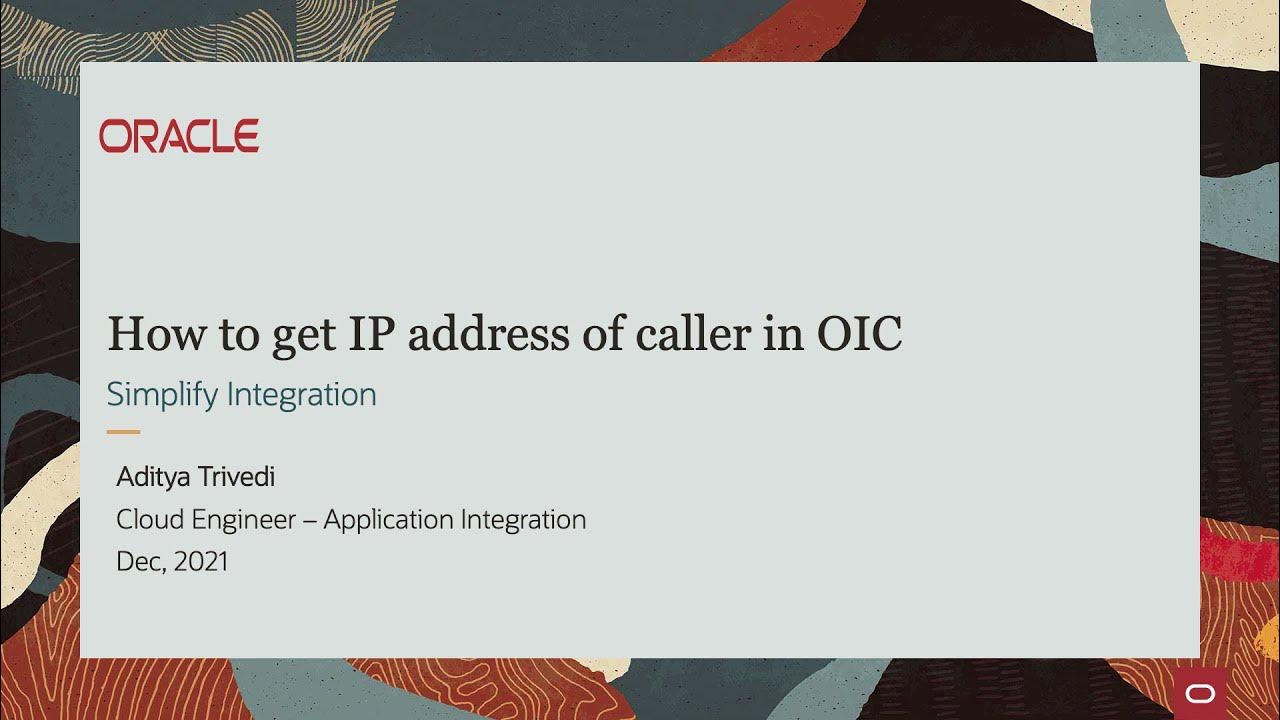 How to get client request’s IP address in Oracle Integration Cloud - YouTube