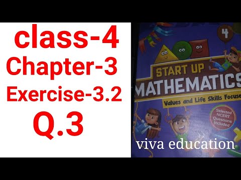 4th class maths chapter -3 exercise -3.2 question -3 startup mathematics Viva education - YouTube