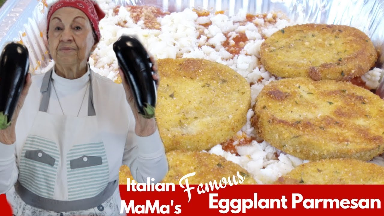 Famous Eggplant Parmesan - Italian MaMa - YouTube