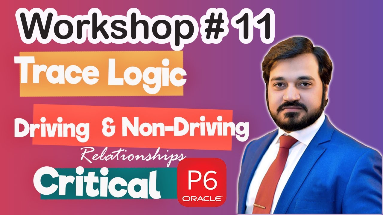 Workshop # 11 - Trace Logic, Critical , Driving & Non-Driving ...