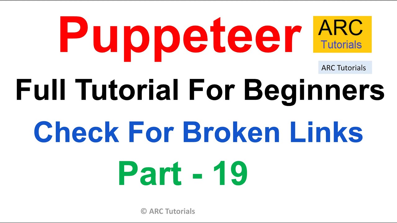 Find Broken Links in Webpage | Puppeteer Tutorial #19 - YouTube