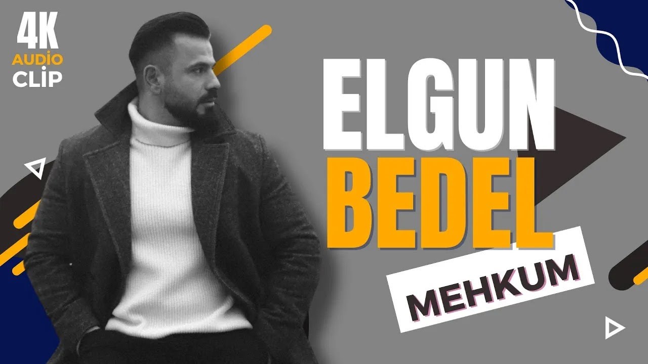 Elgun Bedel (EL-Bad) - Mehkum (4K Audio Clip) - YouTube