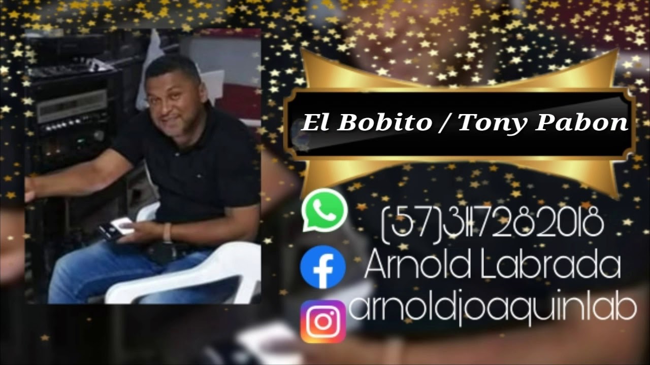 El Bobito / Tony Pabon - YouTube
