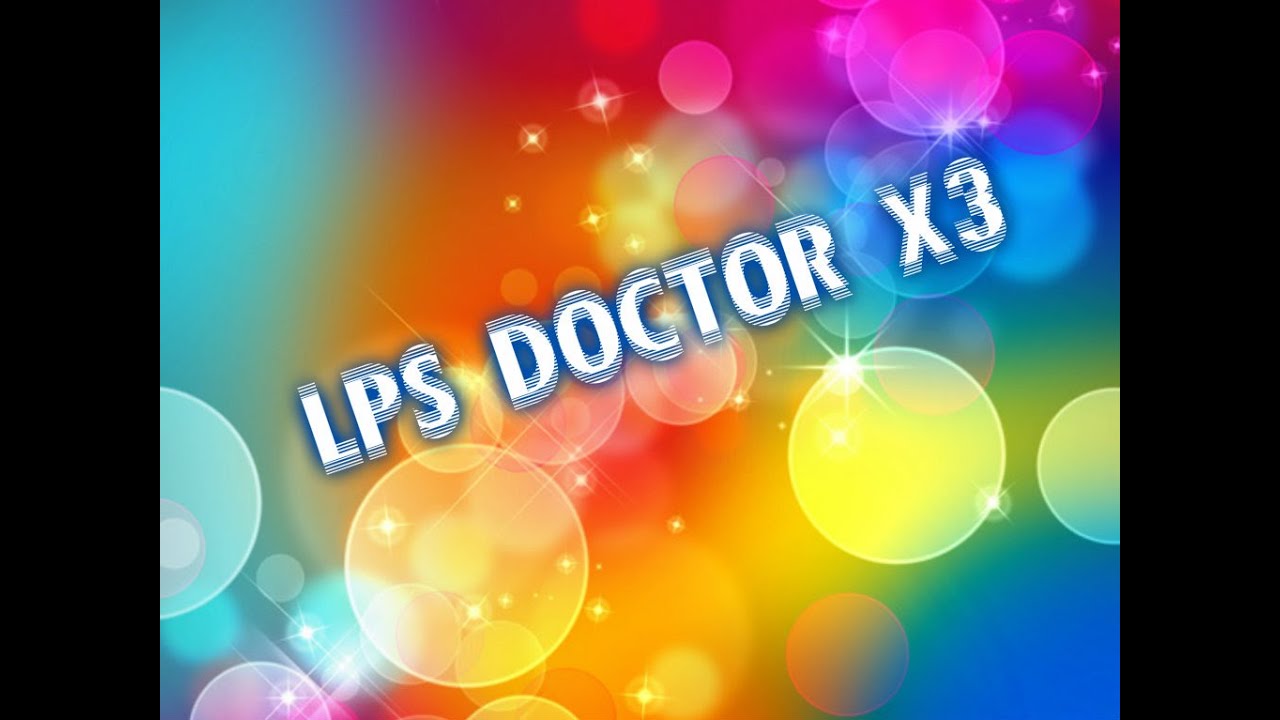 Lps Doctor - YouTube