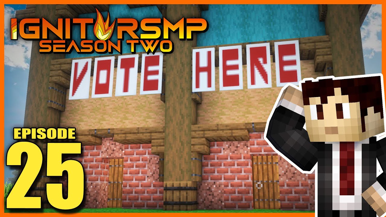GEARING UP FOR THE ELECTION | IgnitorSMP S 2 E 25 | Minecraft 1.19 ...