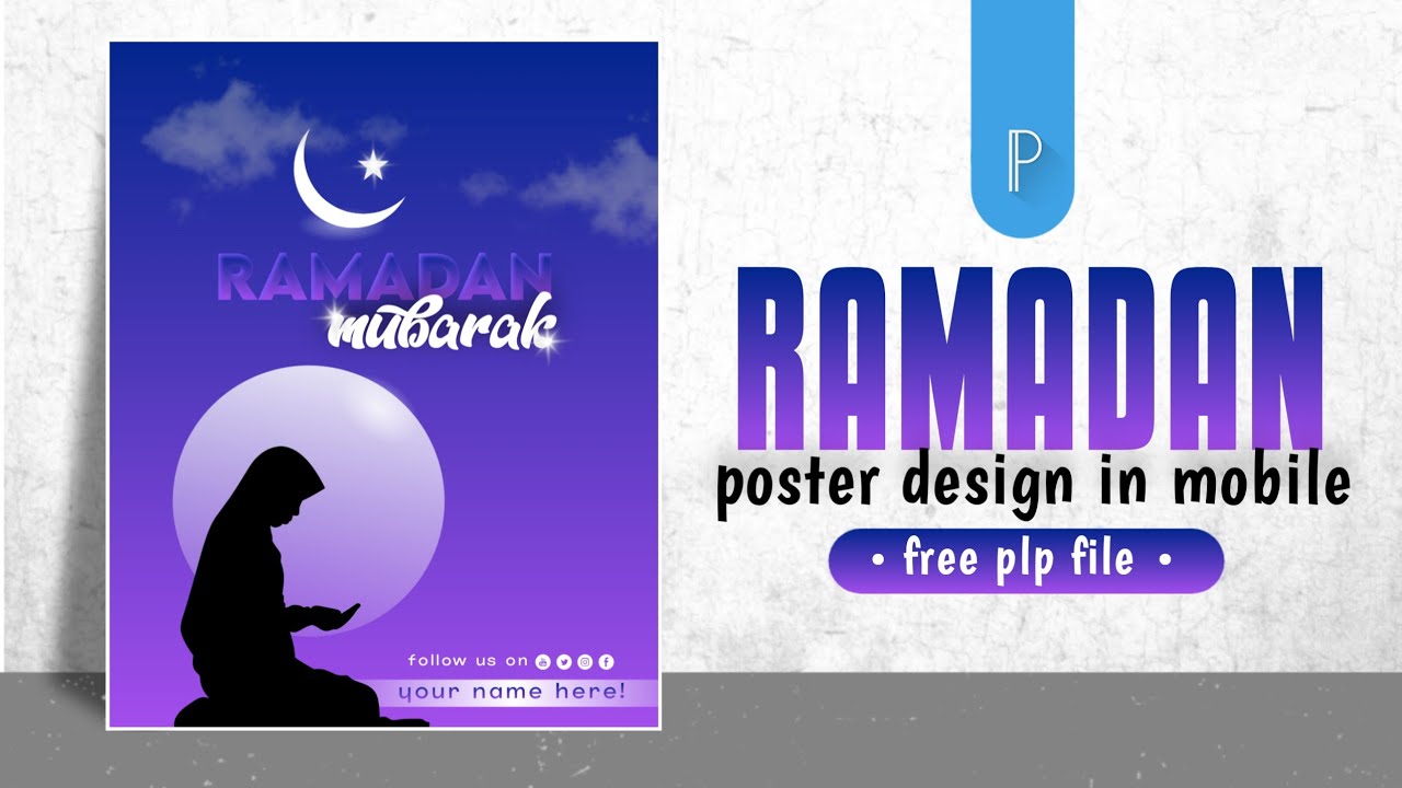 How To Make Ramadan Mubarak Poster | Pixellab Tutorial | Ramzan Mubarak ...