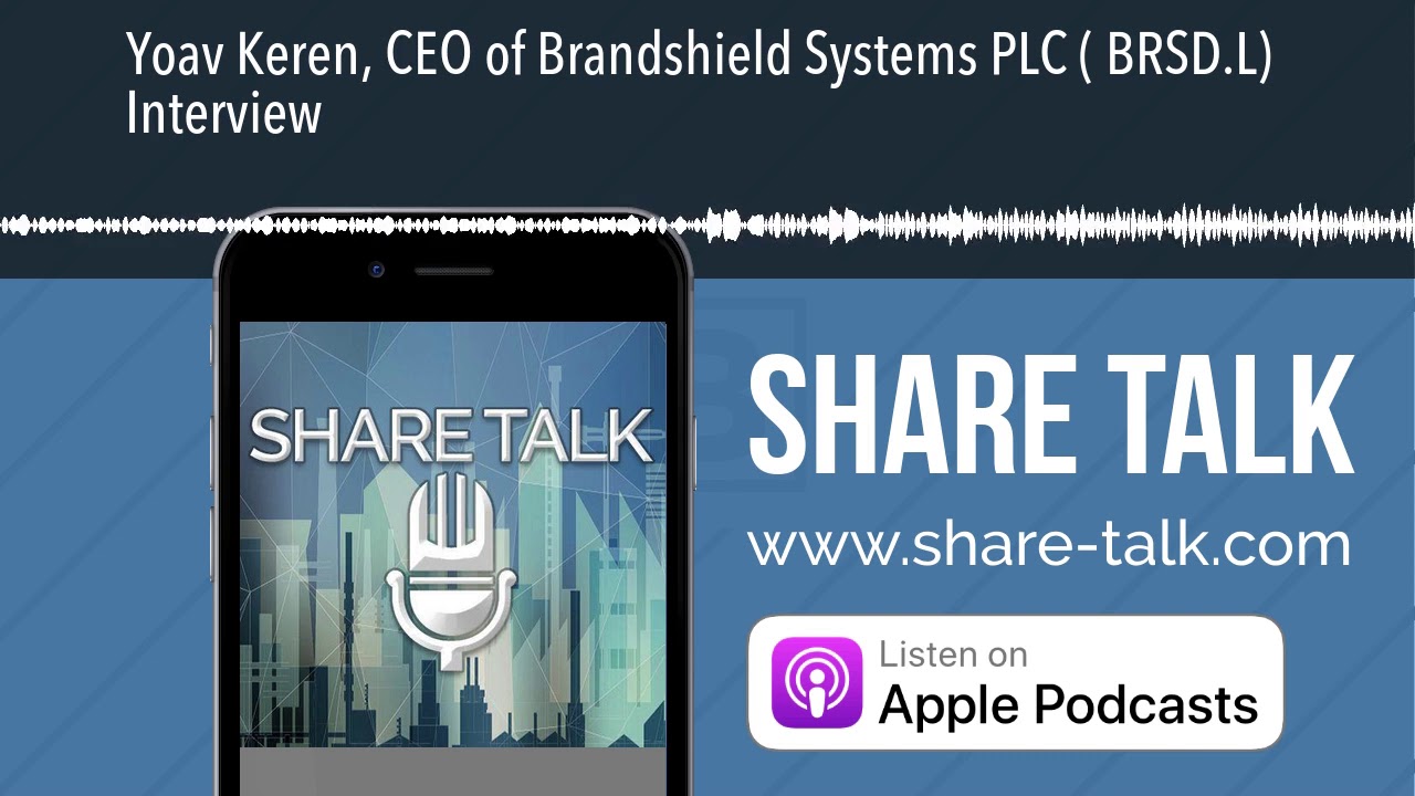 Yoav Keren, CEO of Brandshield Systems PLC ( BRSD.L) Interview - YouTube