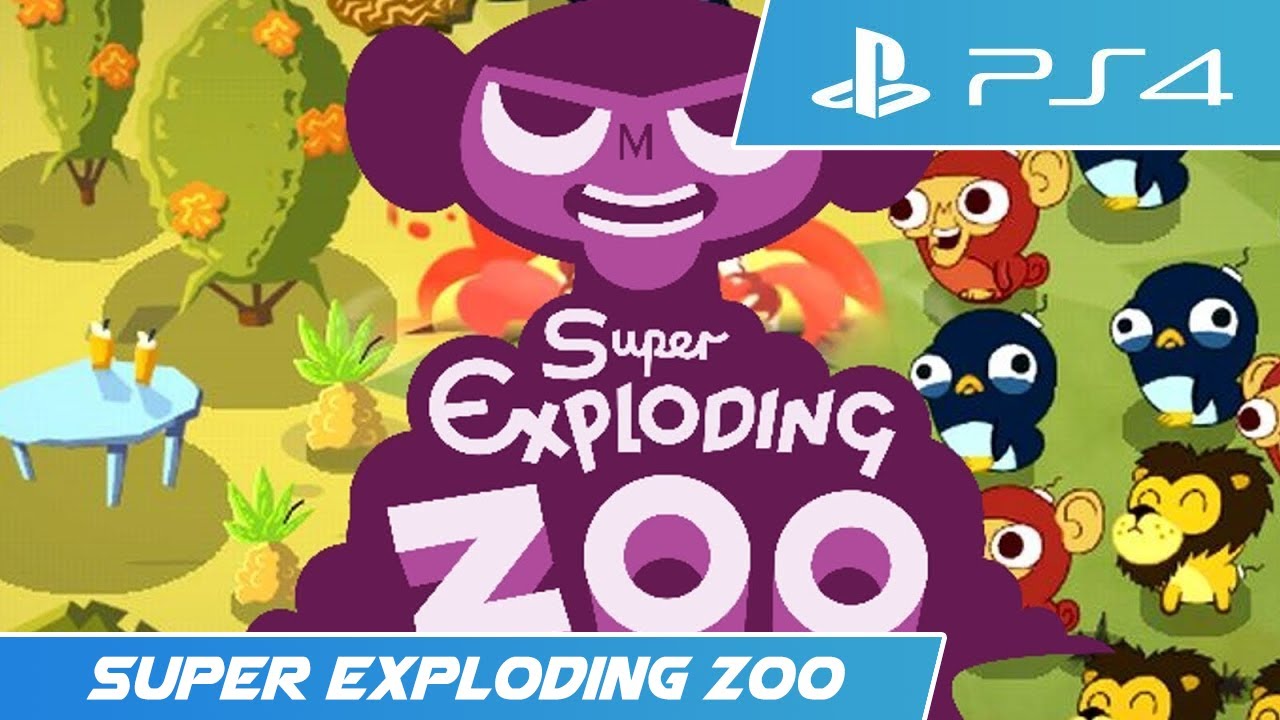 SUPER EXPLODING ZOO (2015) // First Level // Playstation 4 Gameplay - YouTube