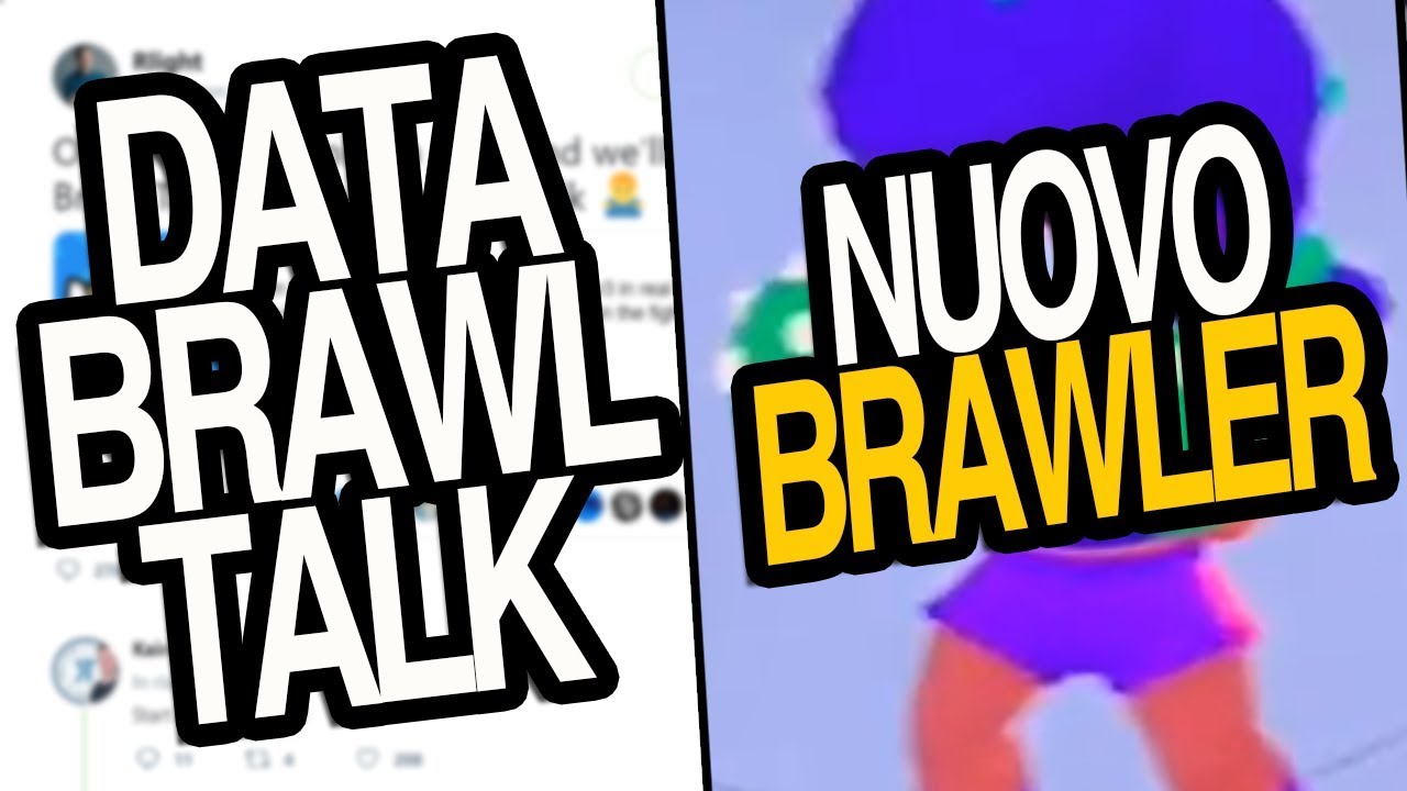 NUOVO BRAWLER + DATA BRAWL TALK !!! | Brawl Stars ITA - YouTube