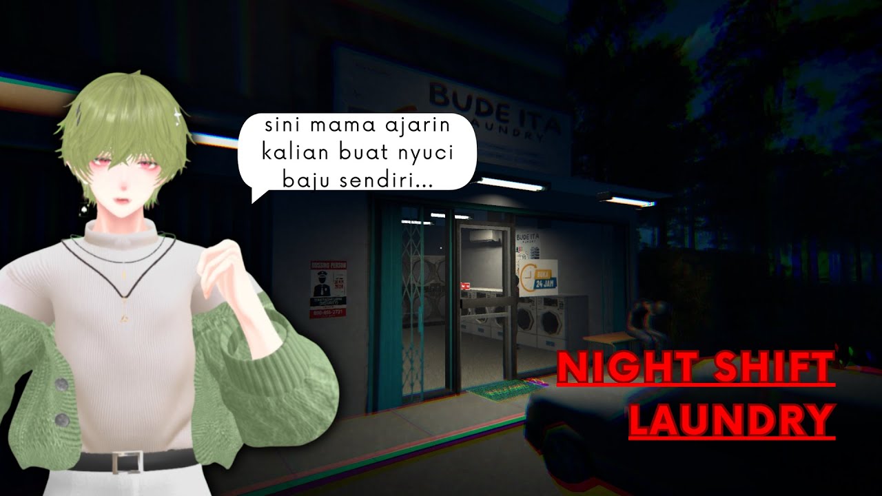 【NIGHT SHIFT LAUNDRY】CUCI BAJU KALIAN DISINI, GA ADA YANG NAMANYA ...