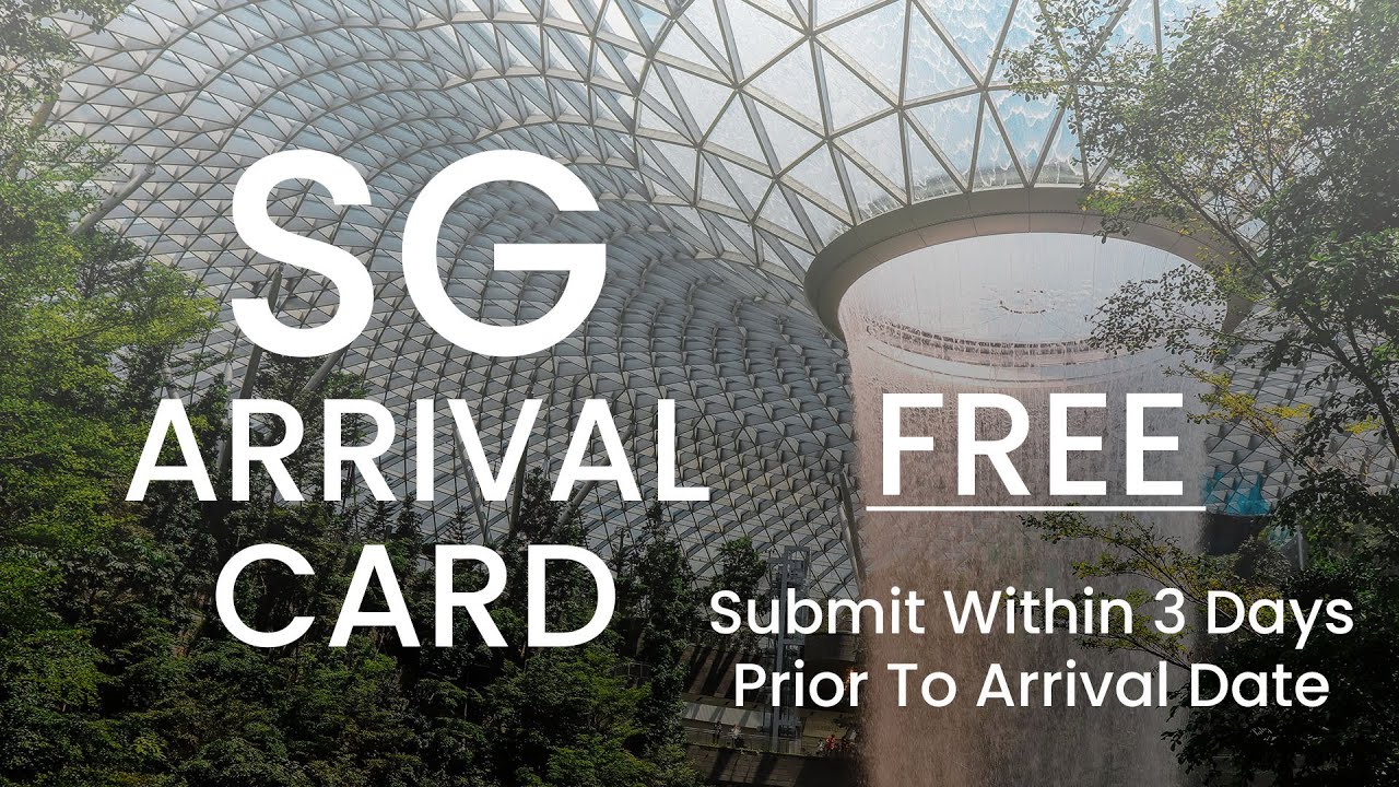 SG Arrival Card – Filling Out Process - YouTube