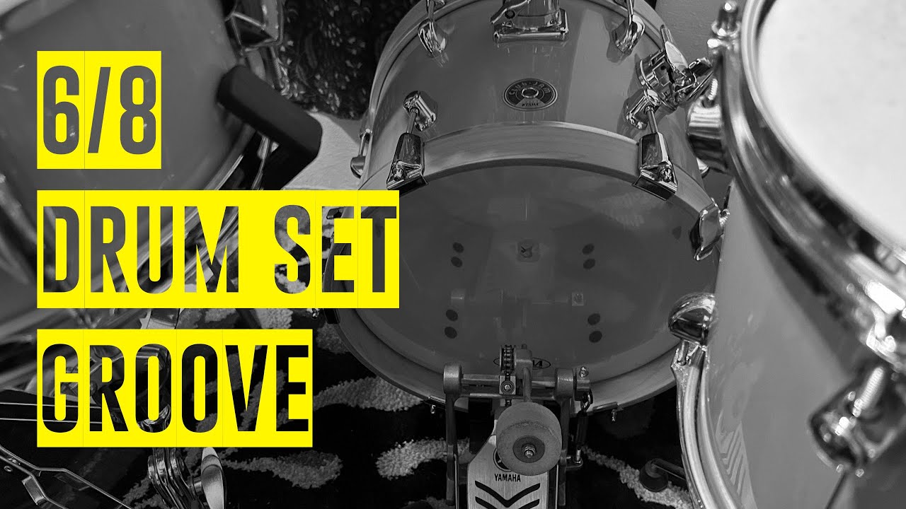 6/8 - Basic Drum Set Groove - YouTube