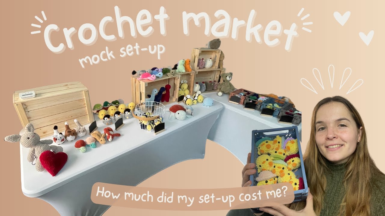 Crochet market mock set-up & display items for my first market + prices ...