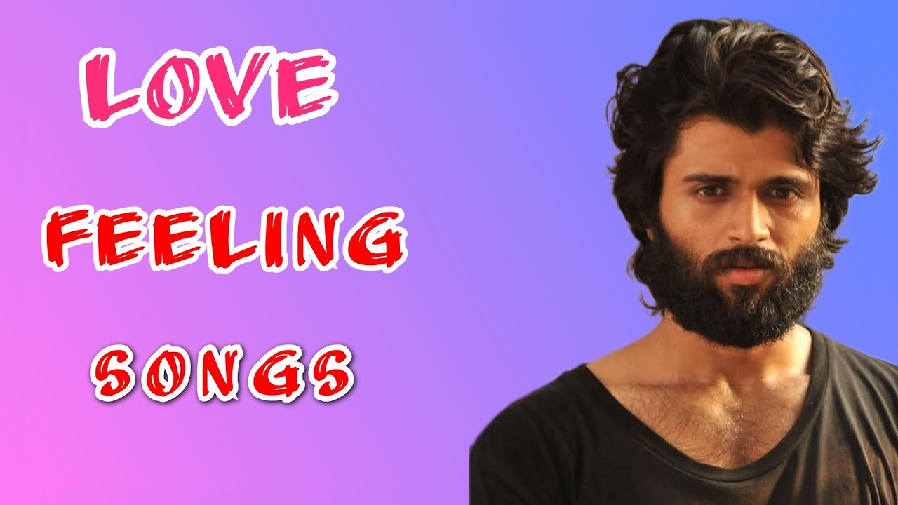 🧡 love Feeling songs | Evergreen Super Hit love feeling songs 🧡 love ...