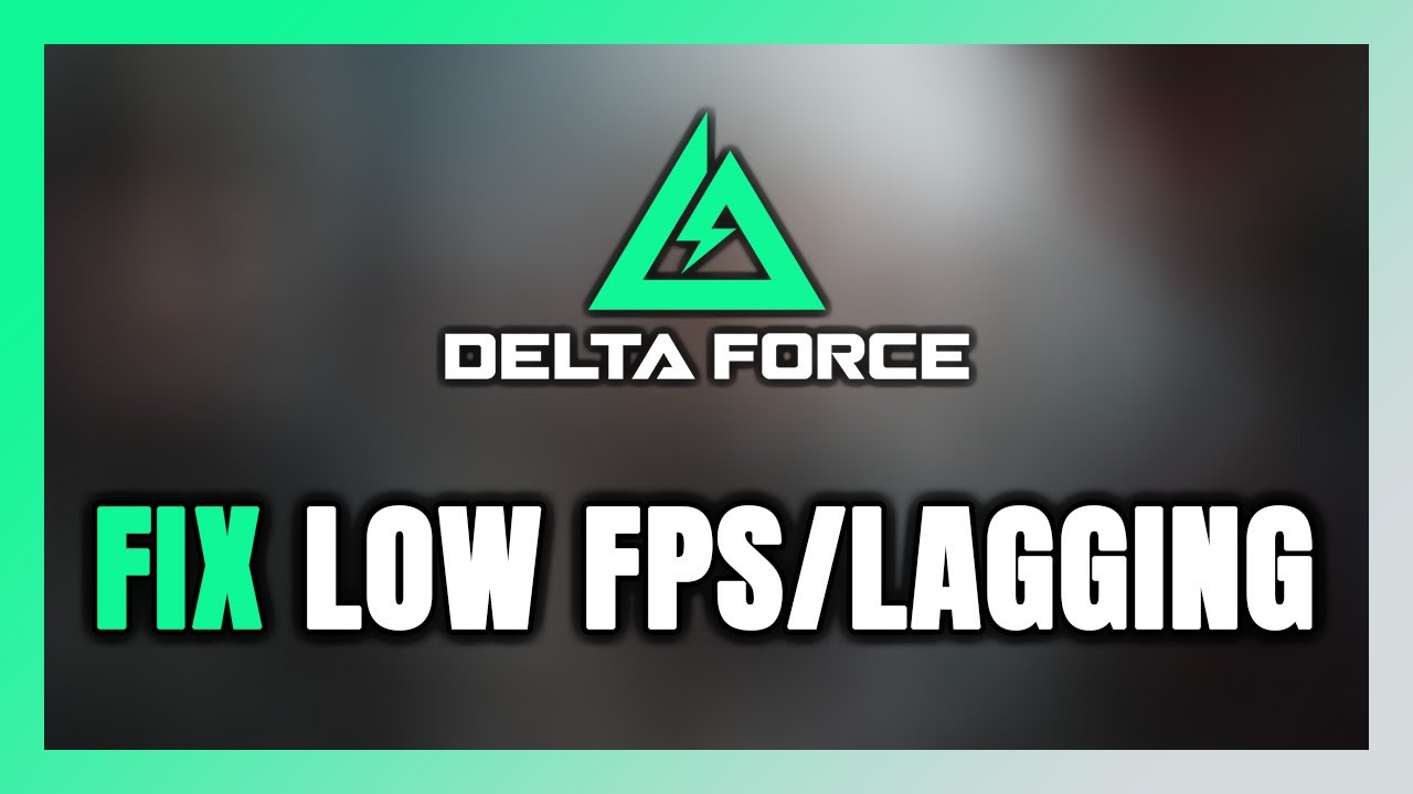 How to FIX Delta Force Low FPS & Lagging! - YouTube