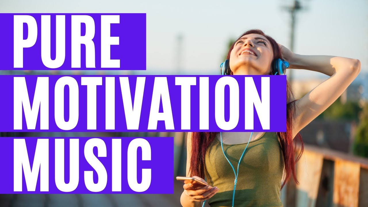 Pure Motivation Chillout Music to Boost Productivity - YouTube