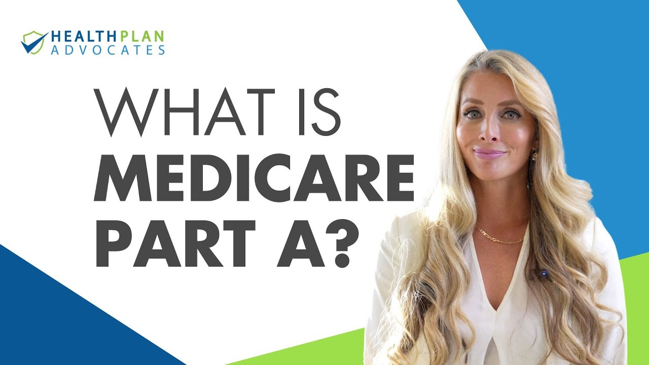 What is Medicare Part A? - Medicare 101 - YouTube