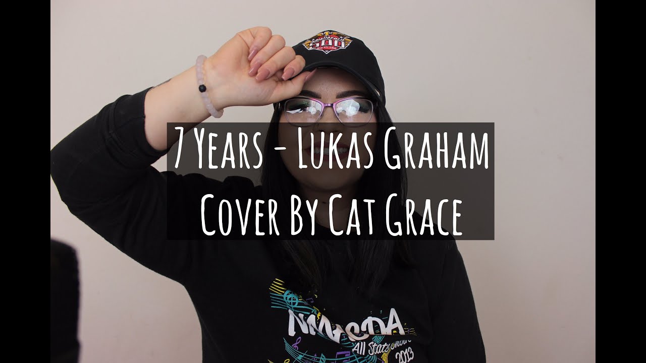 7 Years - Lukas Graham (Cover) - YouTube