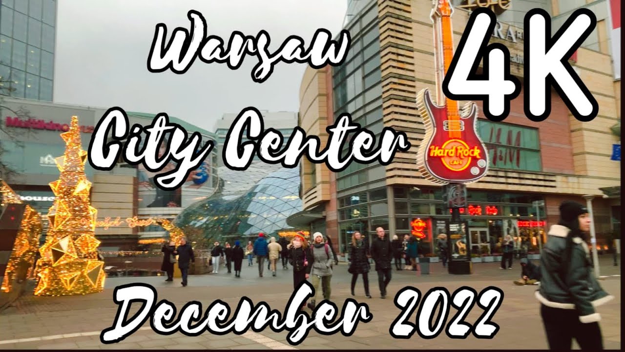Warsaw City Center 4K Walk Poland 2022 December 🇵🇱 - YouTube