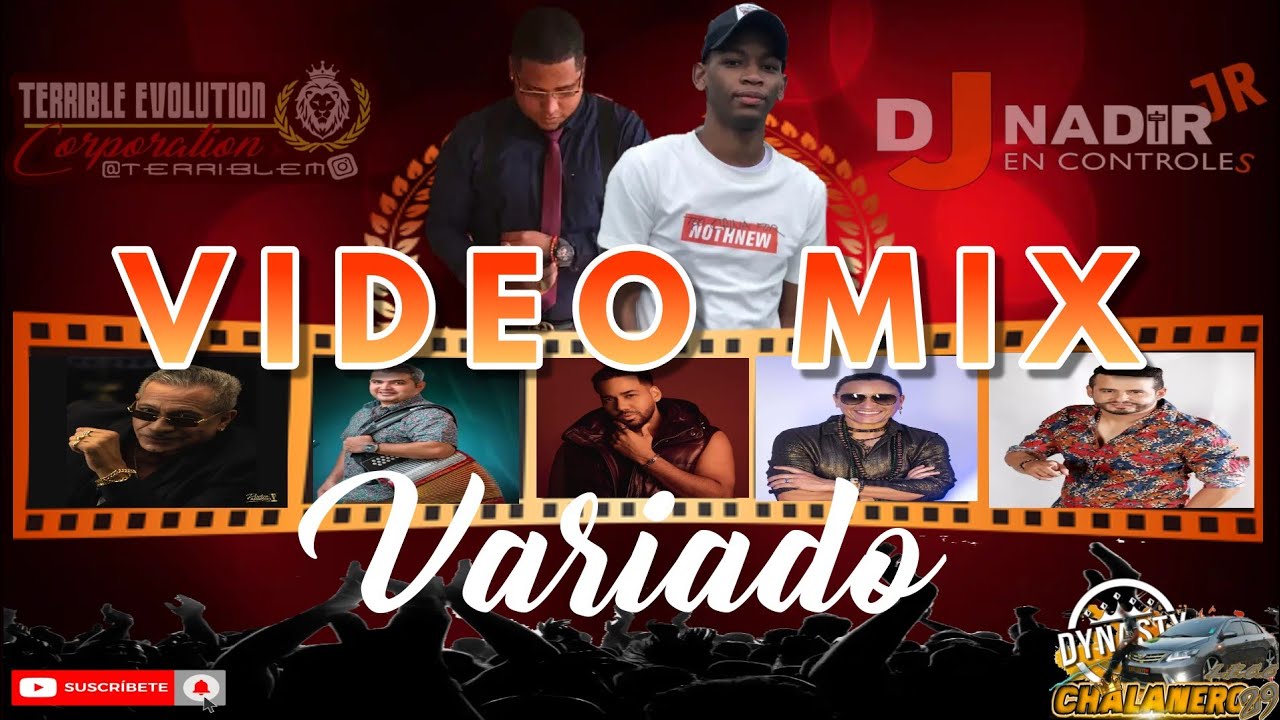 #VIDEO🔥VARIADO MIX 2023 - Dj Nadir Jr Terrible Evolution Corporation ...