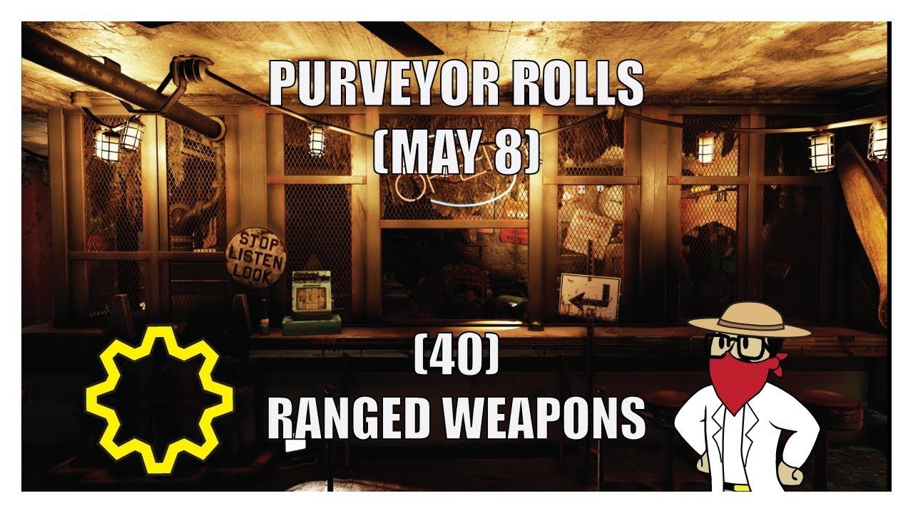 Fallout 76 - Purveyor Rolls - (40) Ranged Weapon Rolls - May 8 - YouTube