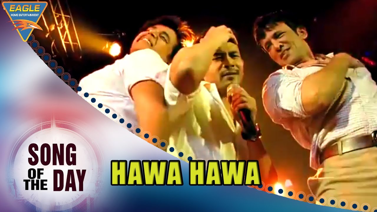 Song Of The Day 24 || Bollywood Best Songs || Hawa Hawa Video Song ...
