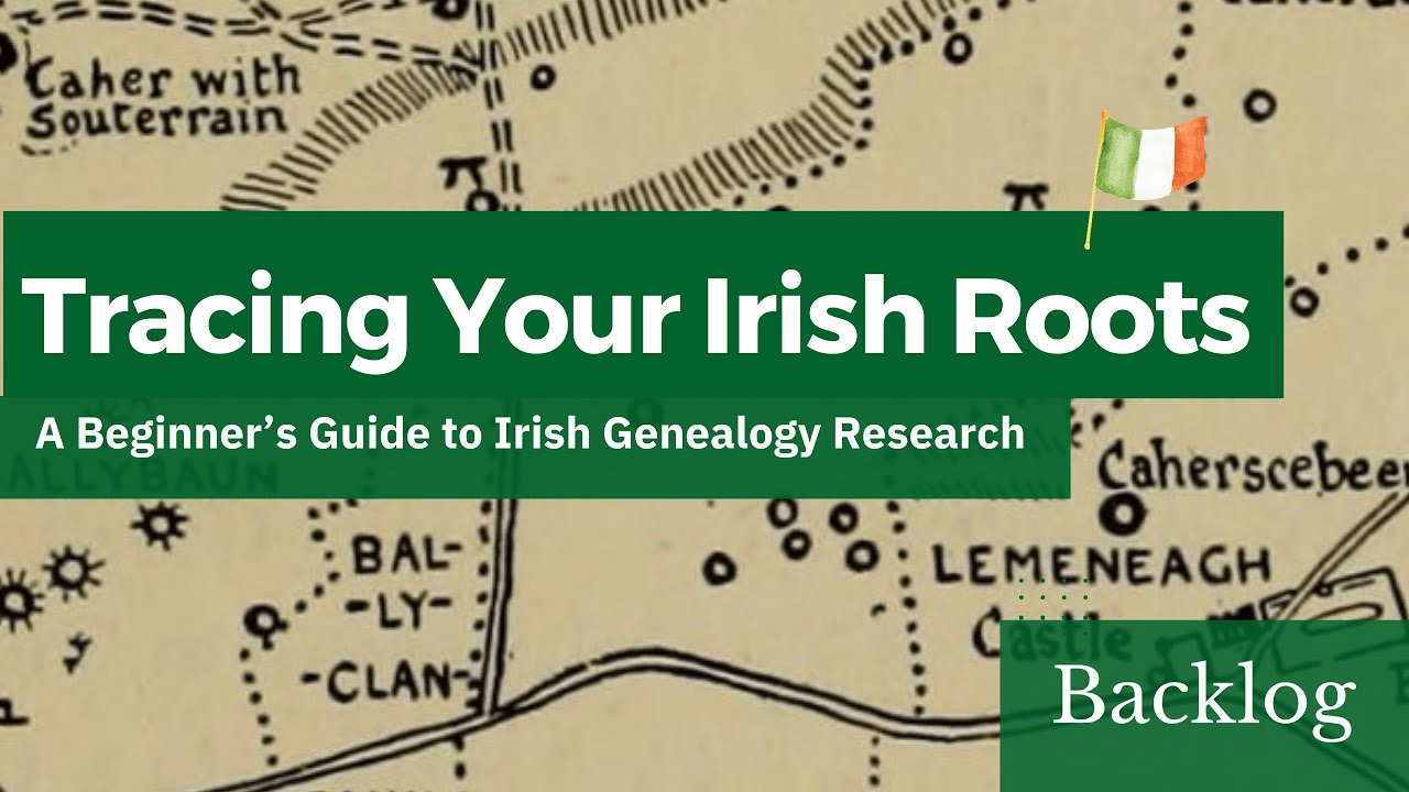 Unlock Your Irish Ancestry: Beginner’s Guide to Genealogy - YouTube