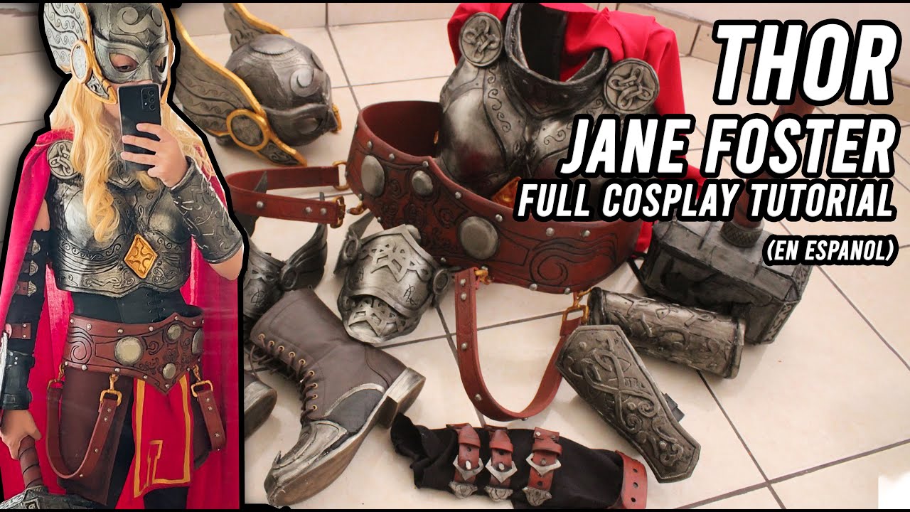 The Mighty Thor Jane Foster Armadura Completa y props Cosplay metraje ...